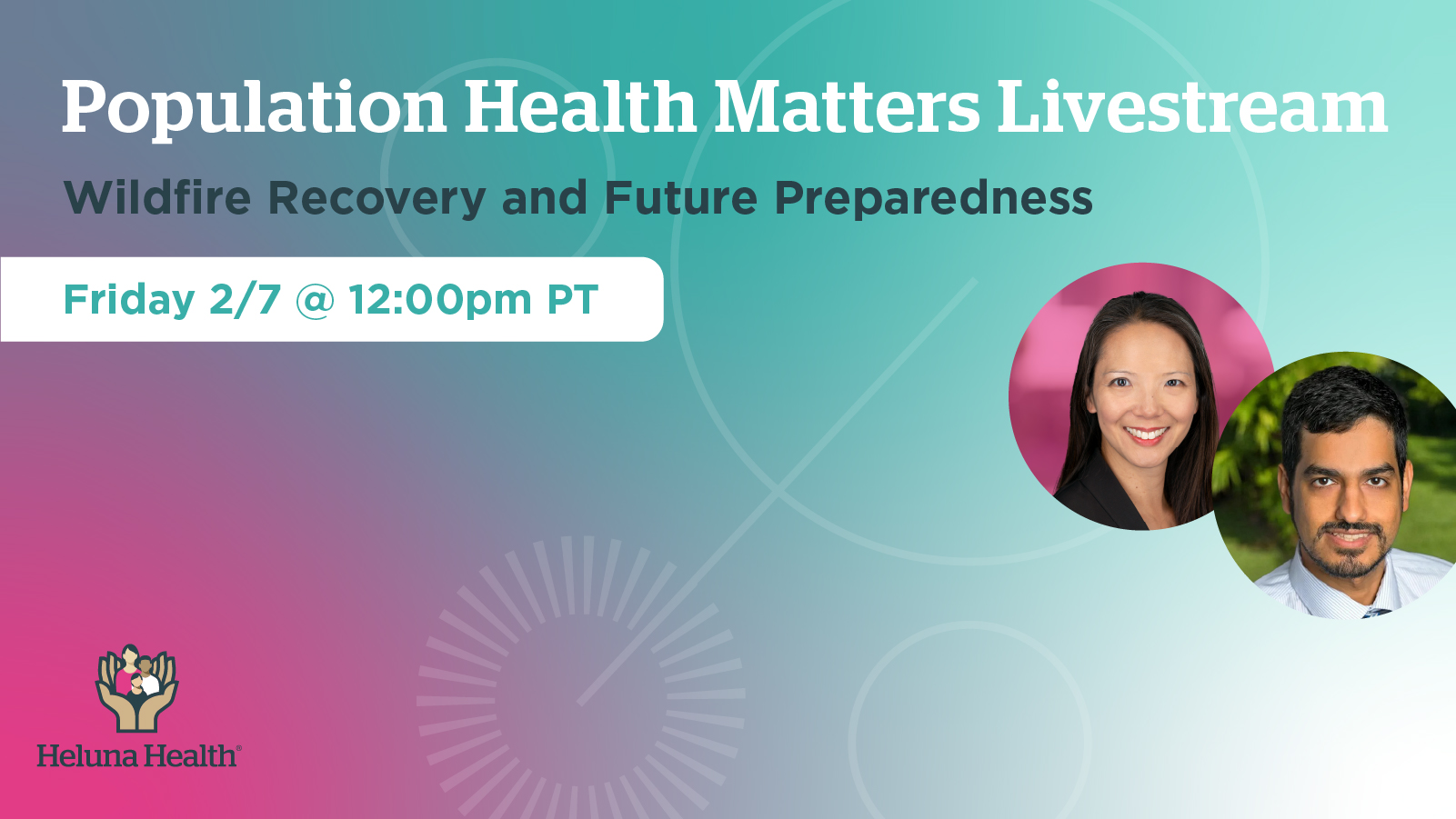 Population Health Matters Livestream on Wildfire Recovery and Future ...
